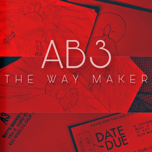 Stream OfficialAustin-B | Listen to AB3 -THE WAY MAKER playlist online ...
