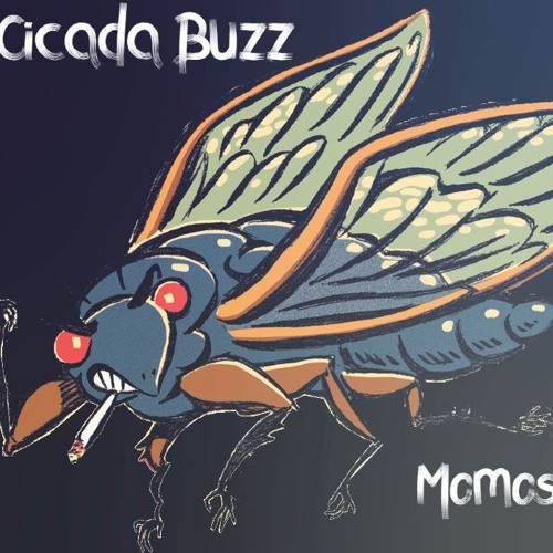 Stream Cicada Buzz by Momos | Listen online for free on SoundCloud