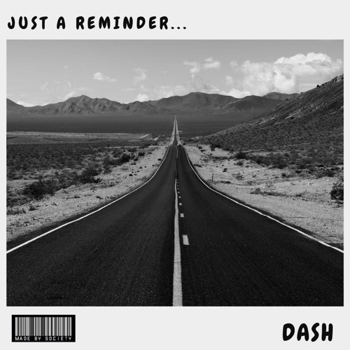 Stream Just A Reminder By Mindofdash Listen Online For Free On stream-just-a-reminder-by-mindofdash-listen-online-for-free-on