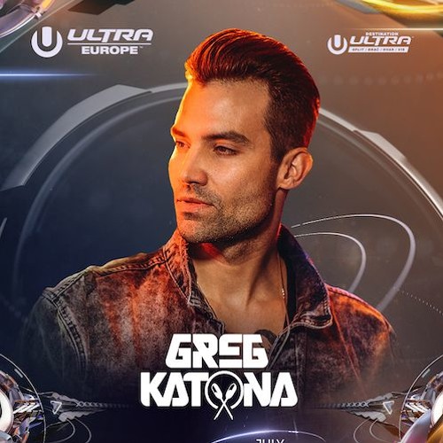 Stream Live@Ultra Europe(Croatia), UMF Radio Stage by Greg Katona ...