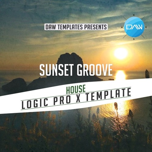 Stream Sunset Groove Logic Pro X Template By Logic Pro X Templates 