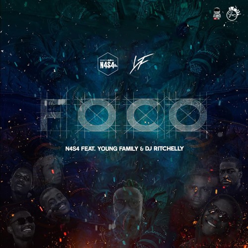 Stream N4S4-FOCO FT YOUNG FAMILY E DJ RITCHELLY by Sony Vibe | Listen ...
