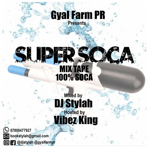 Stream Super Soca Mix By DJ Stylah & Vibez King by DJStylah | Listen ...