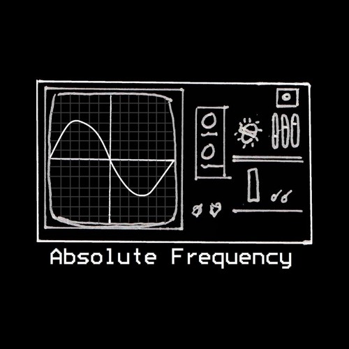 Stream Absolute Frequency | Listen to Absolute Frequency - Audio Demos ... Stream Absolute Frequency | Listen to Absolute Frequency - Audio Demos ...