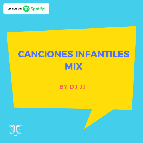 Stream Canciones Infantiles Mix By Dj JJ by Deejay JJ | Listen online ...