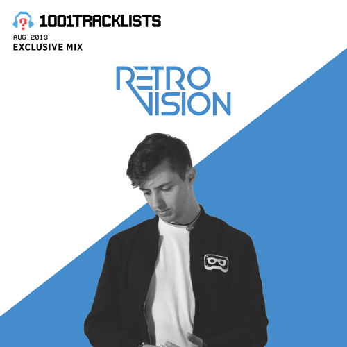 RetroVision - 1001Tracklists Exclusive Mix 2019-08-26