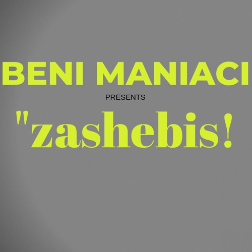 Stream Beni Maniaci - Zashebis by Beni Maniaci V.S.E.M.A.Gucci | Listen ...