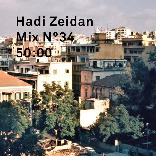 Stream Hadi Zeidan Mix Nº34 by Études Studio | Listen online for free ...