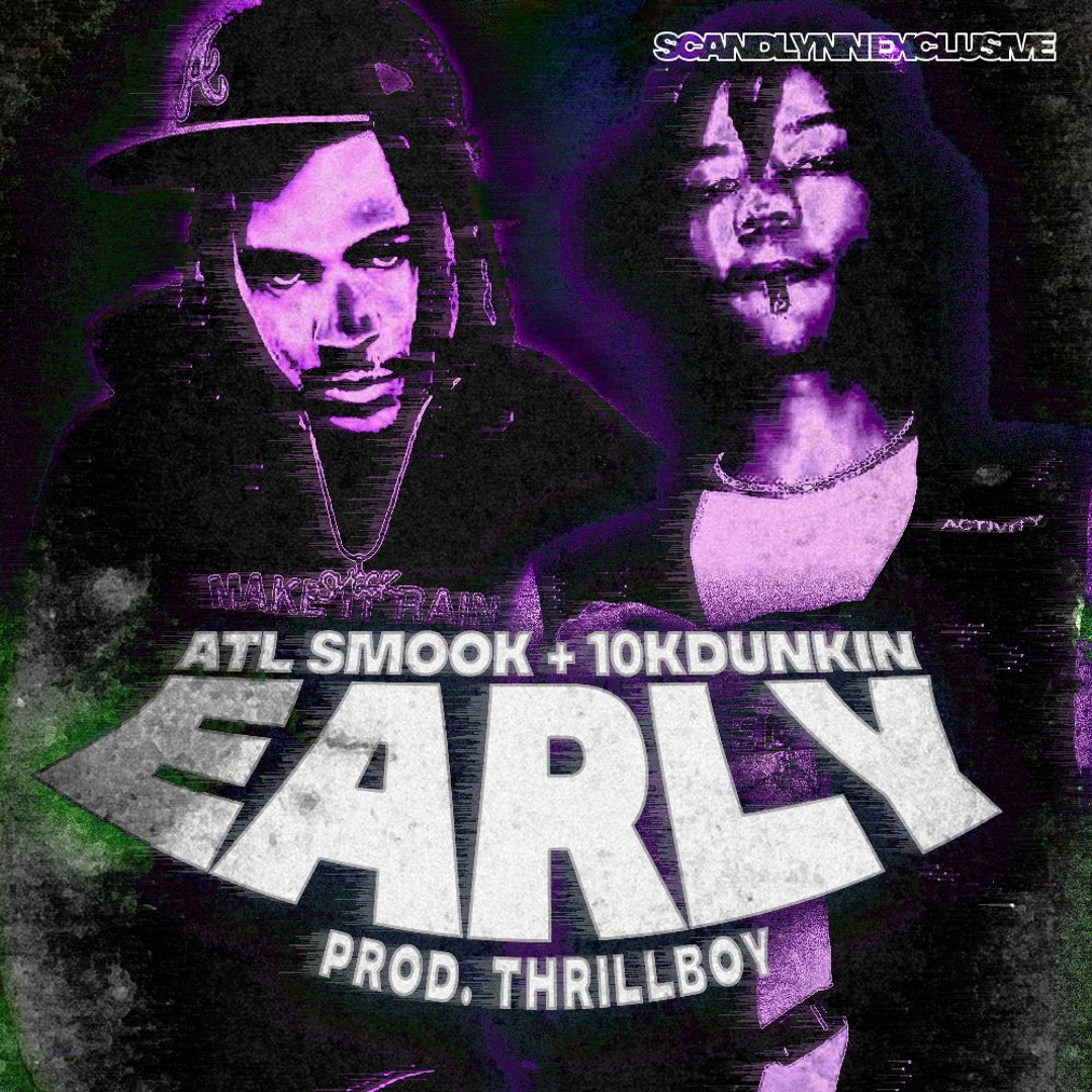 Stream 10kdunkin, atl smook ‣ early 「thrillboy」 .𝓛 𝙚𝙭𝙘𝙡𝙪𝙨𝙞𝙫𝙚. by 𝓛 ...