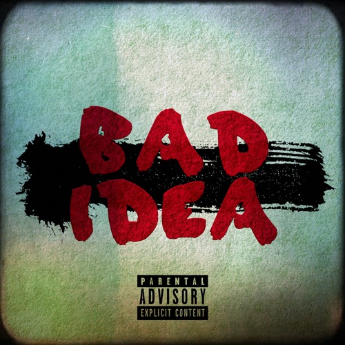 Stream BadMax | Listen to Bad Idea playlist online for free on SoundCloud