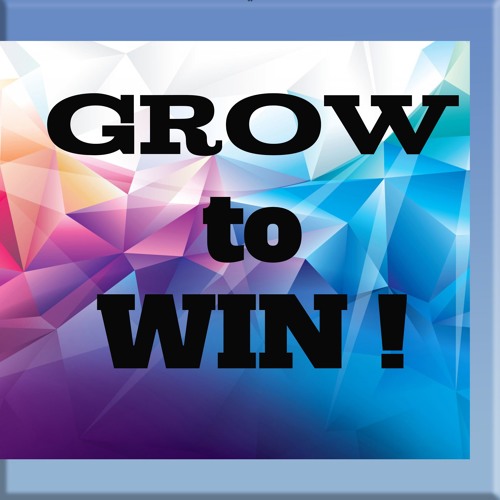 Stream episode Grow to Win by Magnetic Leaders podcast | Listen online ...