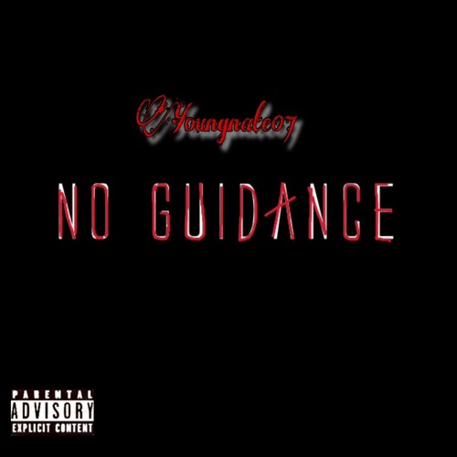 Stream No Guidance by Youngnate07 | Listen online for free on SoundCloud