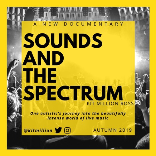 Stream episode Sounds And The Spectrum Trailer by Kit Million Ross ...