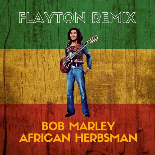 Bob Marley African Herbsman