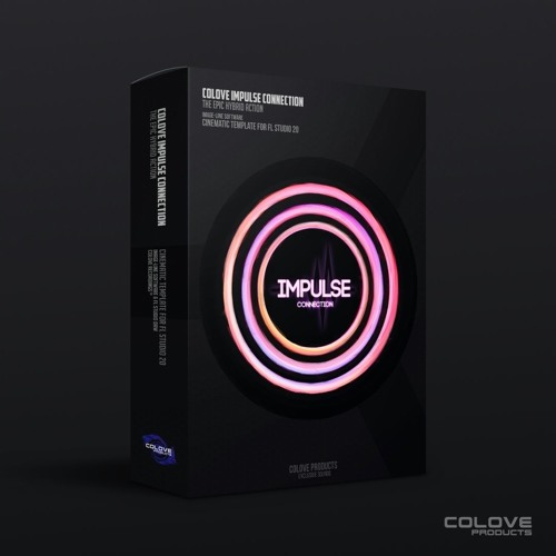 Stream COLOVE – Impulse Connection (FL Studio Project) by COLOVE Products | Listen online for ...