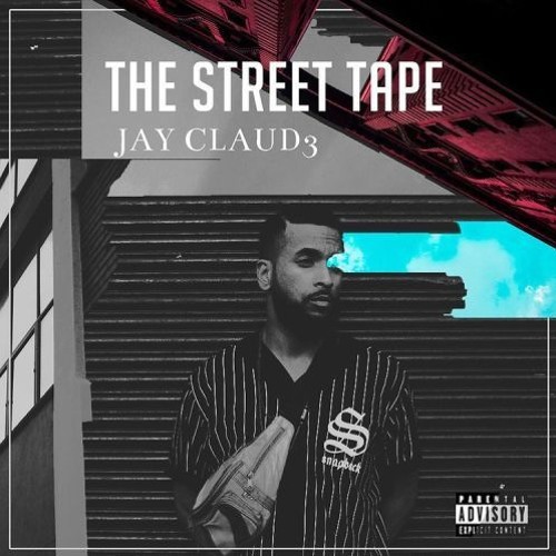 Stream Jay Claude | Listen to The Street Tape playlist online for free ...