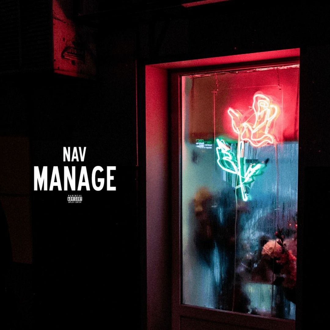 Listen to NAV - Manage by Ice Donut in Nav Unreleased playlist online ...