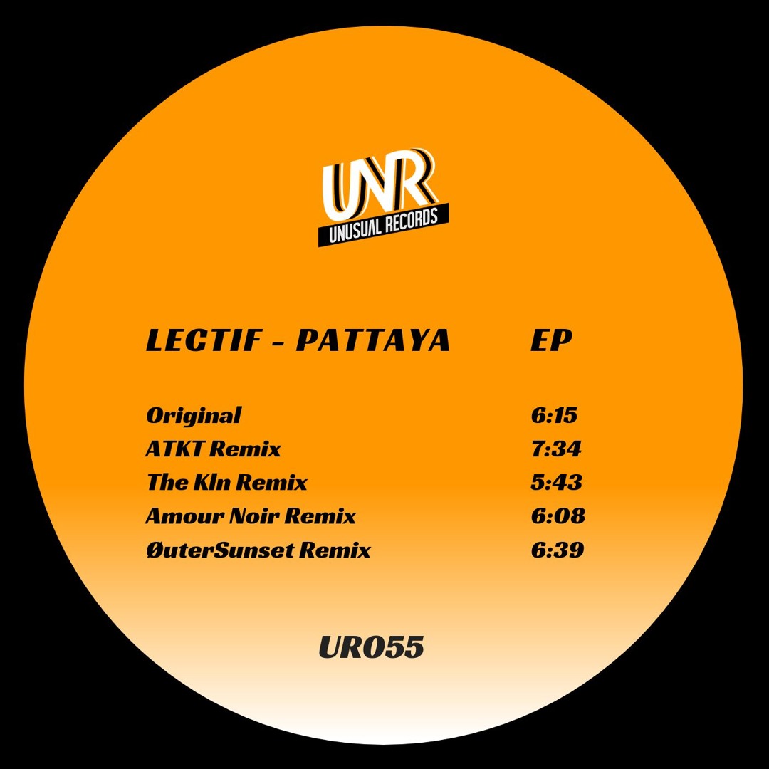 Stream Lectif | Listen to Pattaya EP [UR055] playlist online for free on SoundCloud
