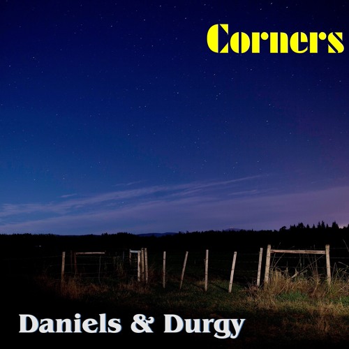 Stream Corners by Daniels & Durgy | Listen online for free on SoundCloud
