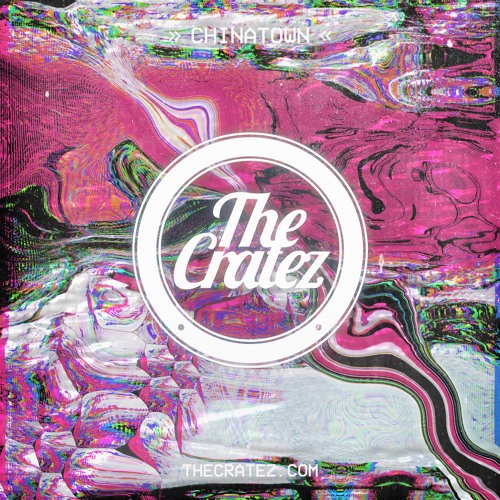 Stream Chinatown by The Cratez | Listen online for free on SoundCloud