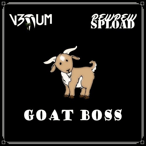 Stream GOAT BOSS (w PewPewSpload) by VANGUARD | Listen online for free ...