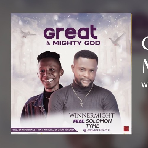 Great And Mighty God
