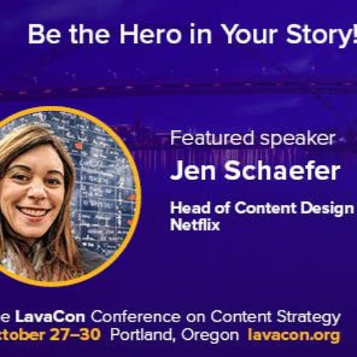 Stream Jen Schaefer of Netflix- Content Development Lead - LavaCon ...
