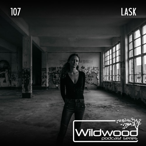 Stream #107 - Lask (AUS) by Wildwood Podcast Series | Listen online for ...
