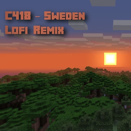 Stream C418 - Sweden (Lofi Remix) by Nickster | Listen online for free ...