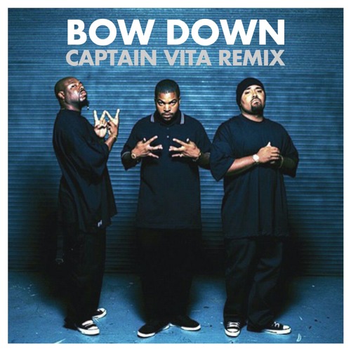 Bow Down Westside Connection