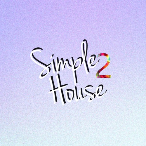 Stream Simple House 2 by Relaxed Tone🎚 | Listen online for free on ...