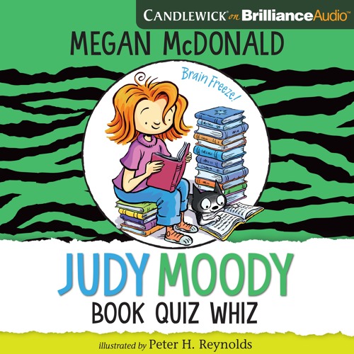 Stream Judy Moody, Book Quiz Whiz by Megan McDonald from Brilliance ...