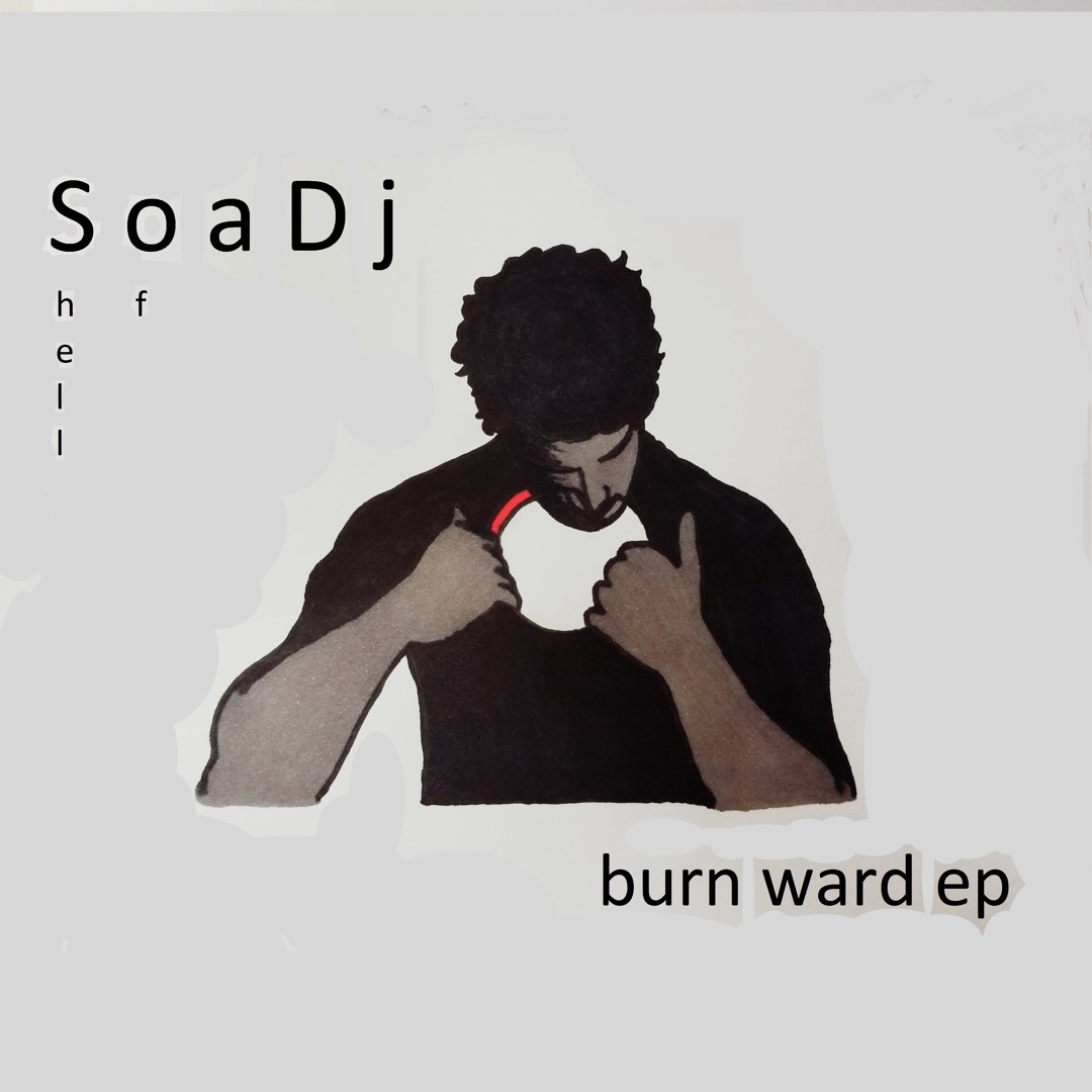 Stream SOADj | Listen to Burn Ward ep playlist online for free on ...