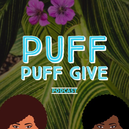 Stream episode 4th Quarter by PuFF PuFF Give Podcast podcast | Listen ...