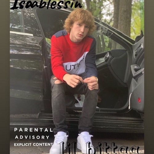 Stream lil hittaa - Issa A Blessing by lil hittaa | Listen online for ...
