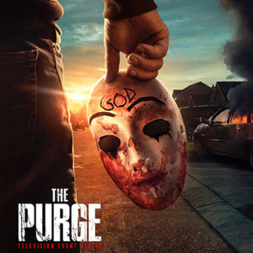 Stream Music Speaks | Listen to The Purge Season 2 USA Soundtrack ...