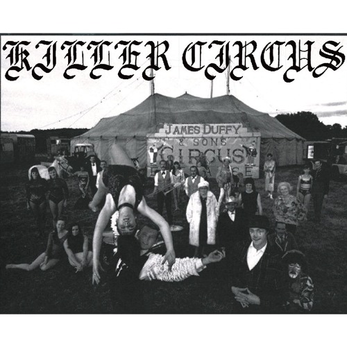 Stream KILLER CIRCUS LIST 01 by KILLER TUNES BROADCAST | Listen online ...