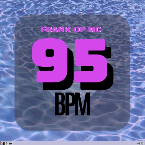 Stream 95 BPM by Frank Op MC | Listen online for free on SoundCloud