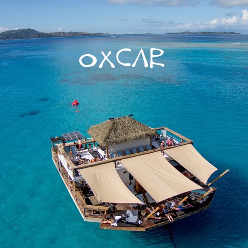 Stream OXCAR - Live @ Cloud 9 Fiji August 2019 by CLOUD 9 FIJI | Listen ...
