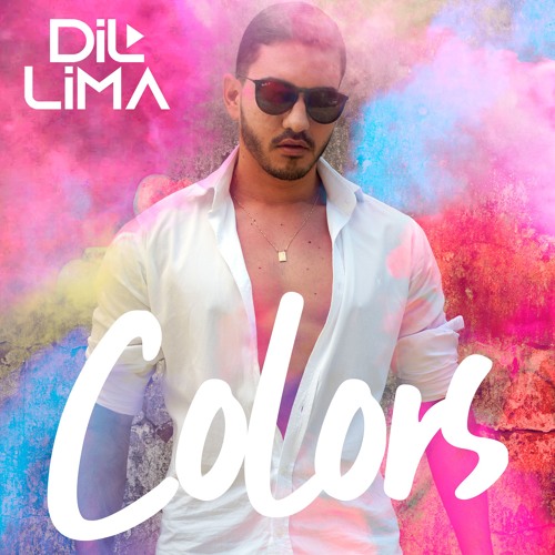 Stream DIL LIMA - COLORS by DJ Dil Lima | Listen online for free on ...