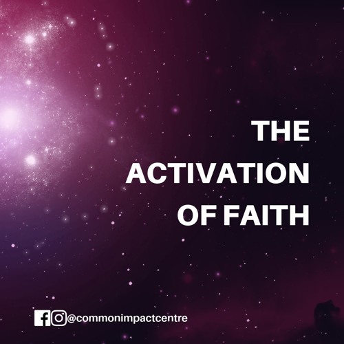Stream The Activation Of Faith - Pastor Obi by Church Of God Mission ...