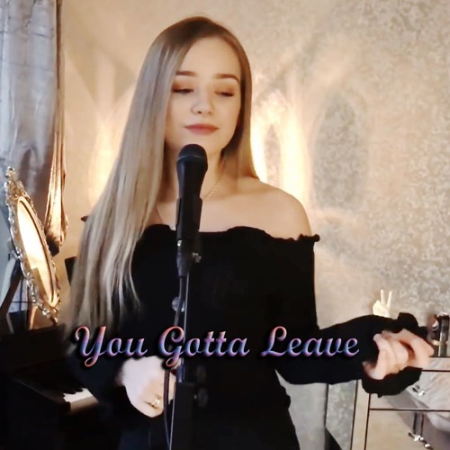 Stream You Gotta Leave - Connie Talbot (original song) by NallelySC ... Stream You Gotta Leave - Connie Talbot (original song) by NallelySC ...