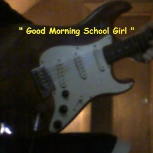 Stream Good Morning Little School Girl (Muddy Waters)cover version ...