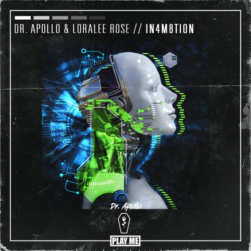 Stream Dr. Apollo & Loralee Rose - In4m8tion [FREE DOWNLOAD] by Play Me ...