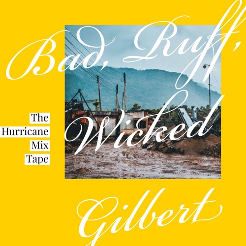 Stream Bad, Wicked, Ruff Gilbert by Fire Cave Studios | Listen online ...