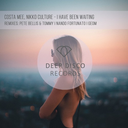 Stream Costa Mee,Nikko Culture - I Have been Waiting (Original Mix) by ... Stream Costa Mee,Nikko Culture - I Have been Waiting (Original Mix) by ...