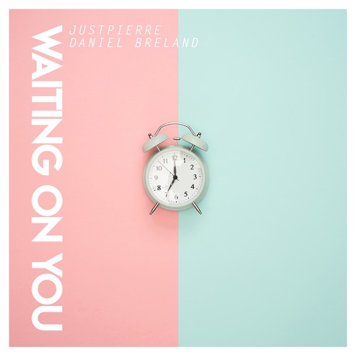 Stream JustPierre - Waiting On You ft. Daniel Breland [Free Download ...