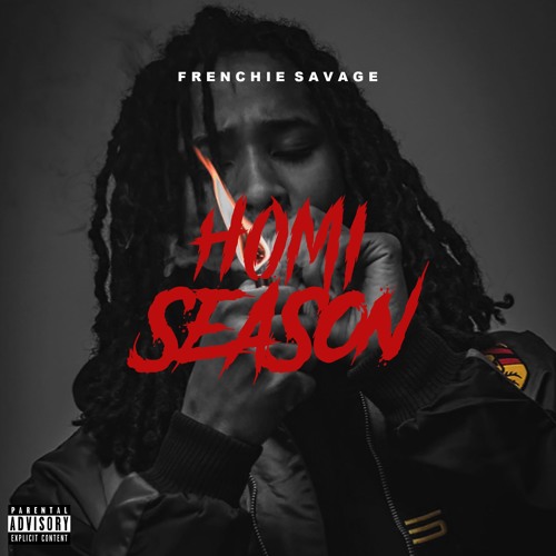 Stream Homi Season by Frenchie Savage | Listen online for free on ...