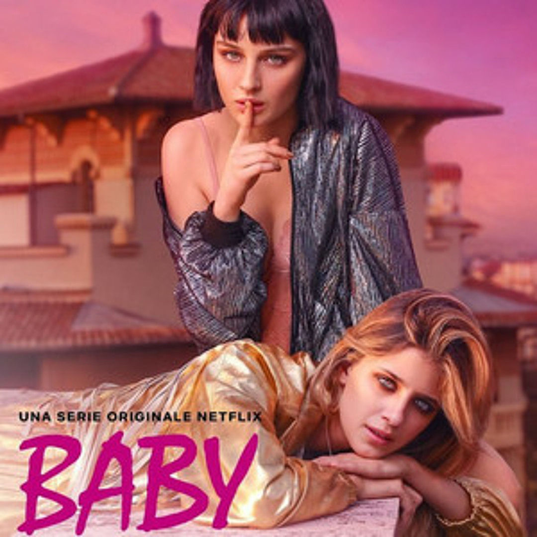 Stream Music Speaks | Listen to Baby Season 2 Netflix Soundtrack ...