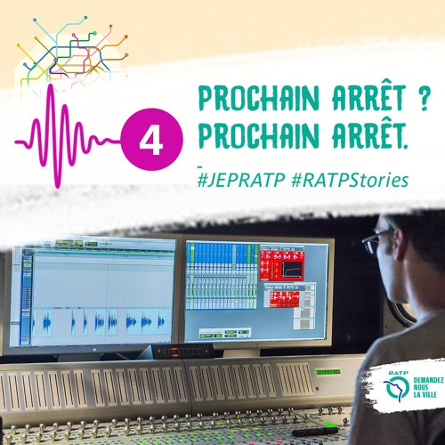 Stream #RATPStories - Ligne 4, Prochain arrêt ? Prochain arrêt. by RATP ...
